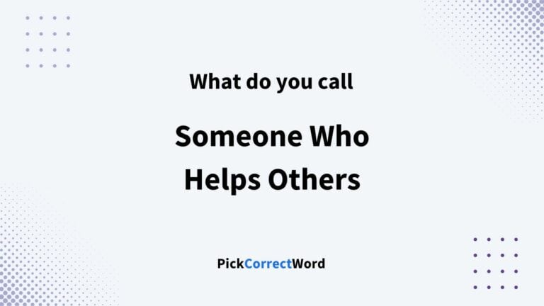 Words To Describe Someone Who Helps Others